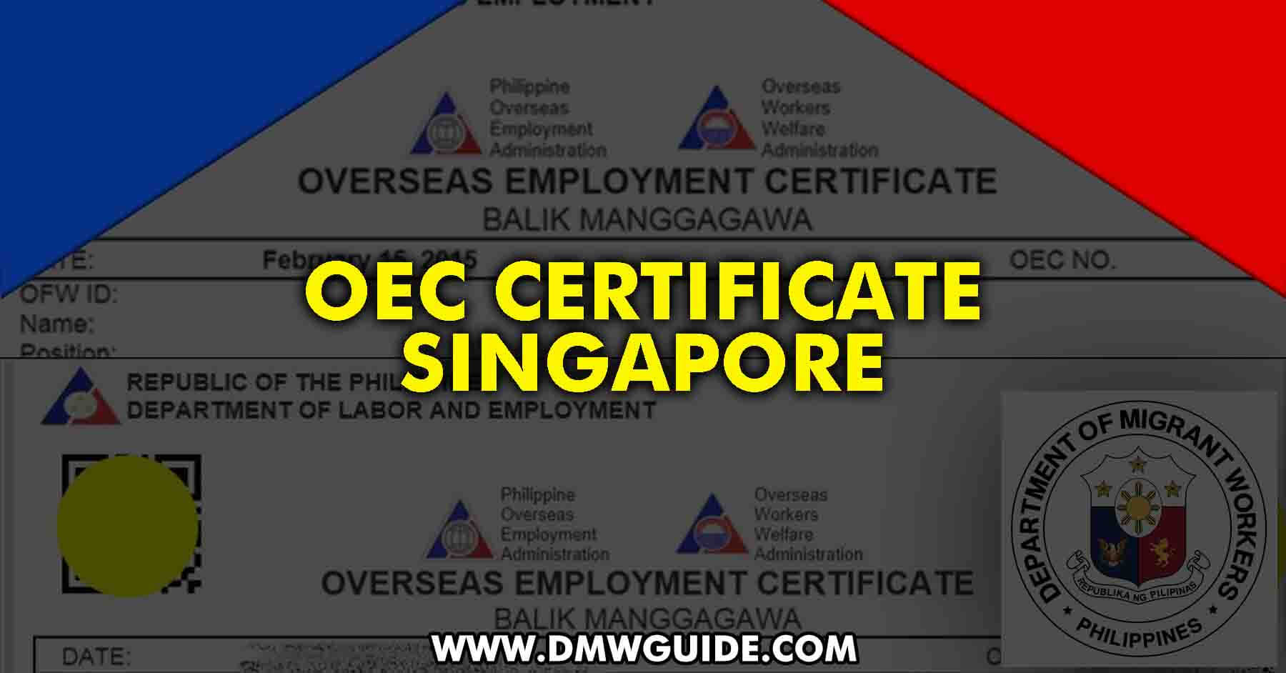 OEC Appointment Singapore OFW Balik Manggagawa Certificate DMW Guide