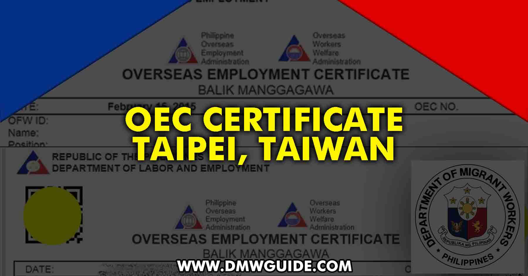 OEC Appointment Taipei Taiwan OFW Balik Manggagawa Certificate DMW Guide OEC Appointment Taipei Taiwan OFW Balik Manggagawa Certificate DMW Guide