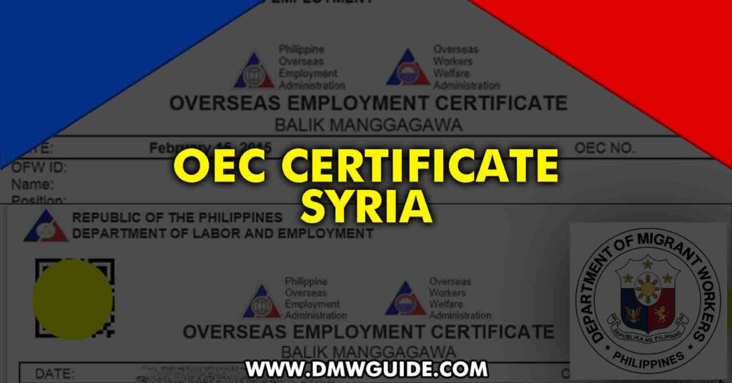 OEC Appointment Syria OFW Balik Manggagawa Certificate | DMW Guide